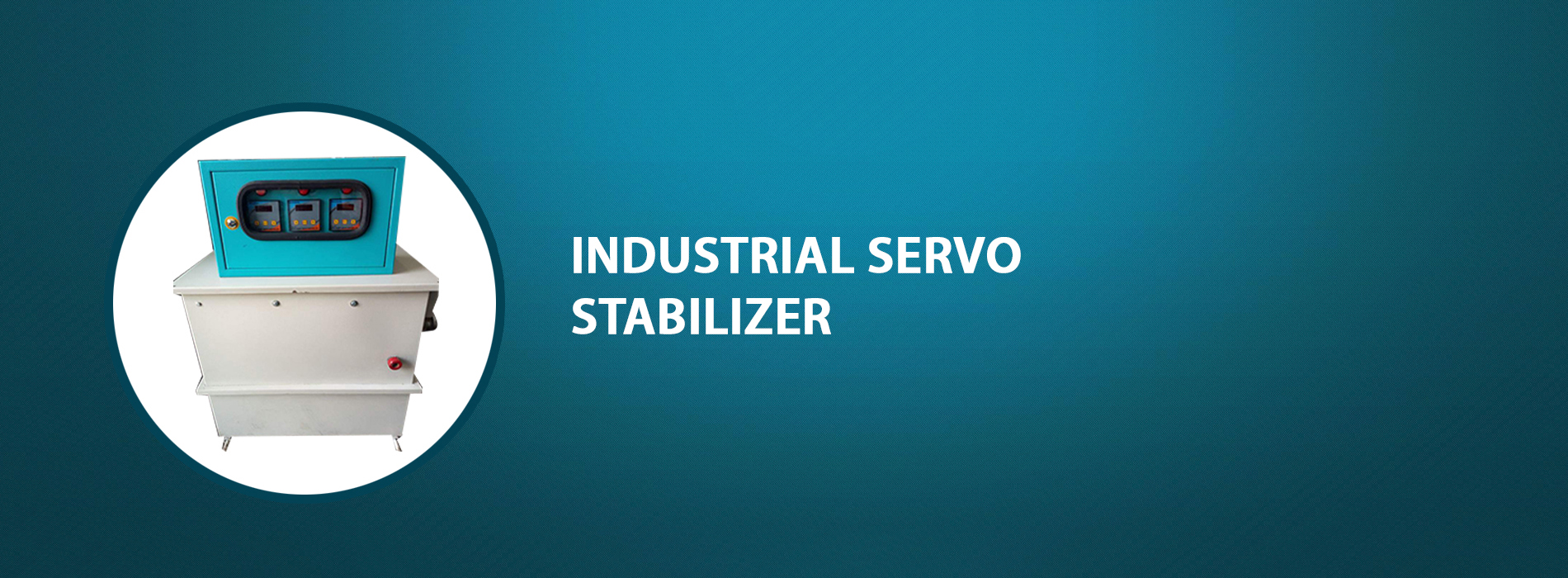 Servo Voltage Stabilizer Manufacturers & Supplier in Delhi NCR, India